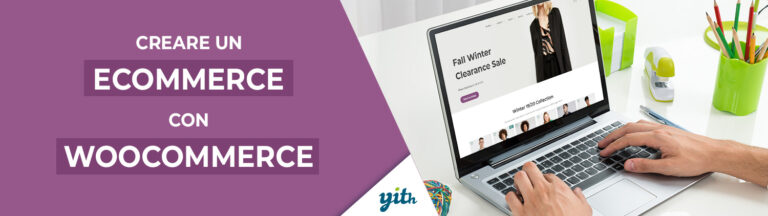 Come creare un E-commerce con WooCommerce nel 2024