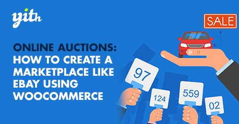 Online Auctions: How to create a marketplace like Ebay using WooCommerce