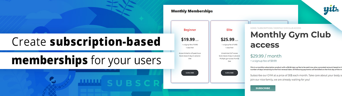 Create subscription-based memberships for your users - YITH