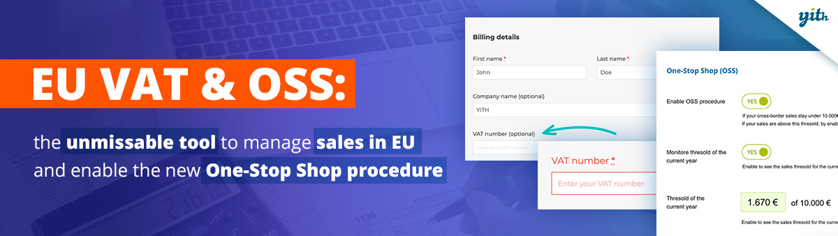 EU VAT & OSS: the unmissable tool to manage sales in the EU and enable ...