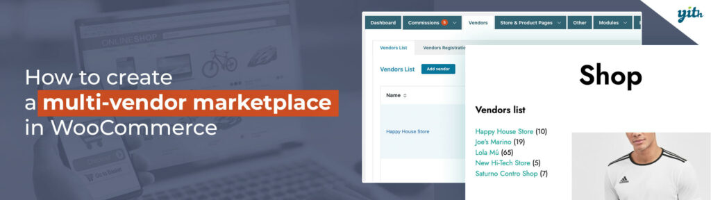 How to create a multivendor marketplace in WooCommerce in 2025