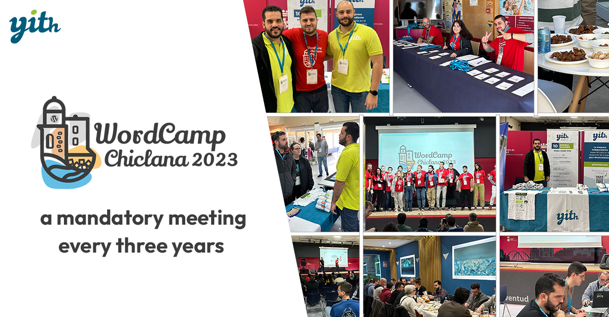 WordCamp Chiclana 2023 – a mandatory meeting every three years - YITH