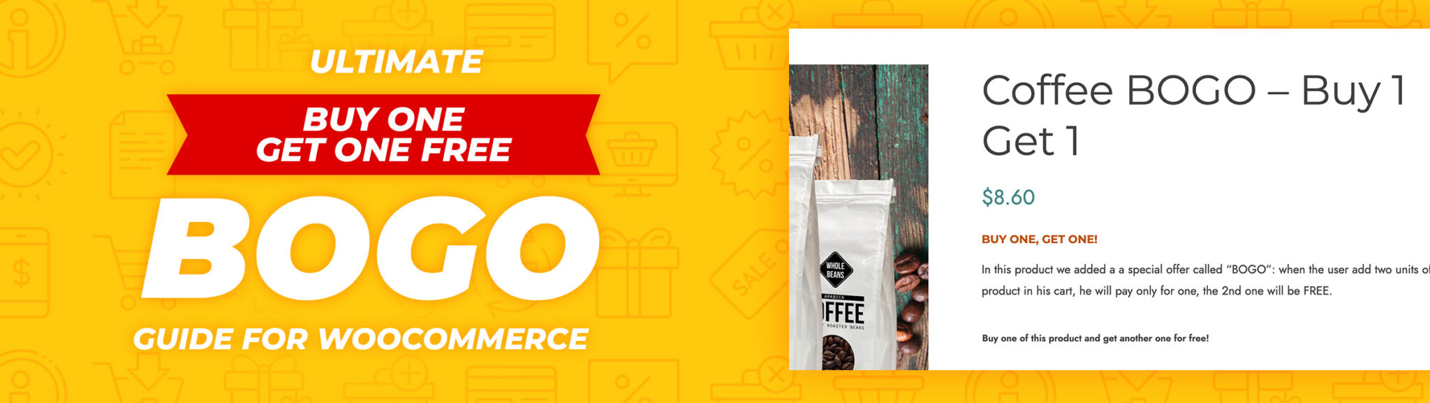 Ultimate Buy One Get One Free (BOGO) Guide for WooCommerce 2025