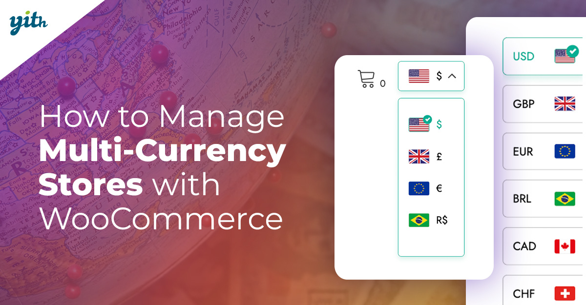 How to Manage Multi-Currency Stores with WooCommerce - Guide 2026